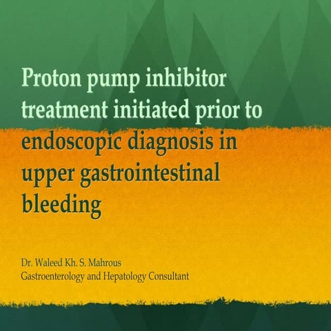 Should we give a PPI IV before endoscopy in patients with upper GI ...