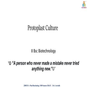 Protoplast culture is a plant cell without cell wall | PPTX
