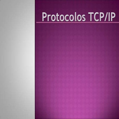 Protocolos Tcp ip | PPTX