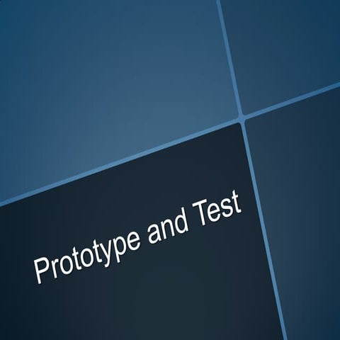 Prototype and Test - Final | PPTX