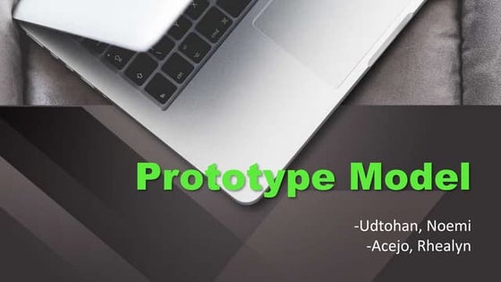 PROTOTYPE MODEL | PPTX | Technology & Computing