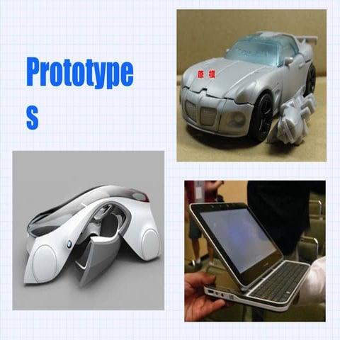 prototypes | PPT | Model Toys | Hobbies & Interests