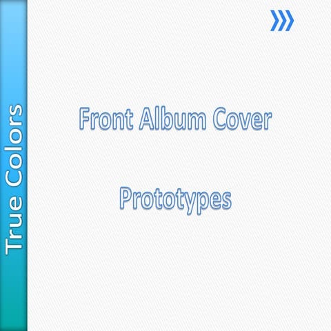 Prototypes for album cover | PPT