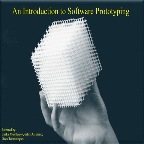 Prototyping - Introduction | PPTX | Technology & Computing