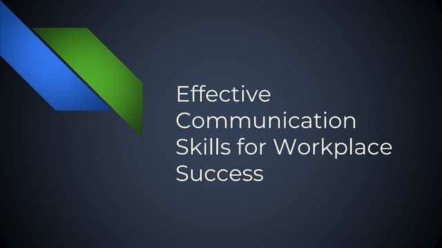 Effective Communication At Workplace | PPTX