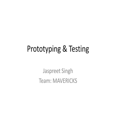 Prototyping & testing | PPTX