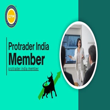Why Joining ProTrader India as a Member Is Worth It | PPT