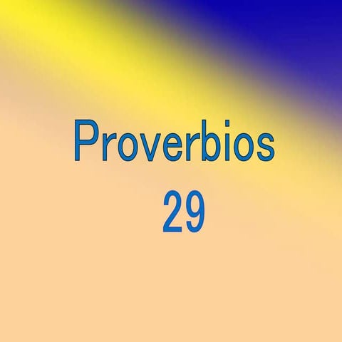 Proverbios 29 | PPTX