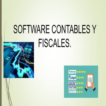 SOFTWARE CONTABLES Y FISCALES. | PPTX