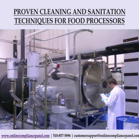 Proven cleaning and sanitation techniques for food processors | PPTX