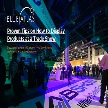 Proven Tips on How to Display Products at a Trade Show.pdf