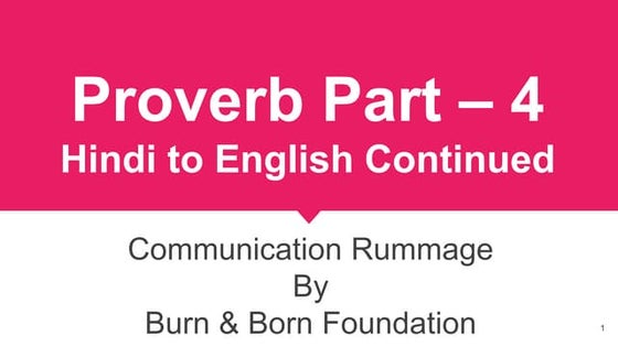 Proverb Hindi to English Part - 1 | PPT