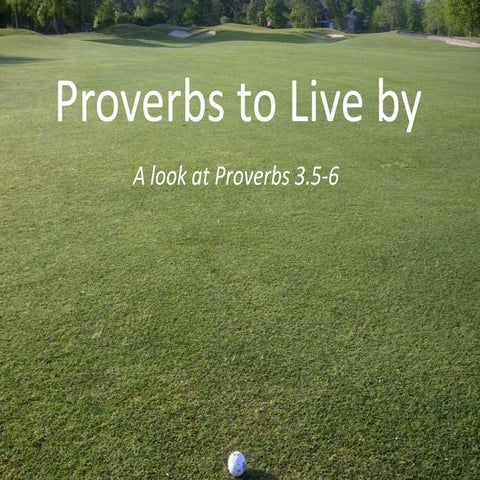 Proverbs to Live By #1 | PPTX