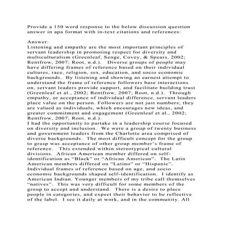 Provide a 250 word answer to the below discussion question in apa fo.docx