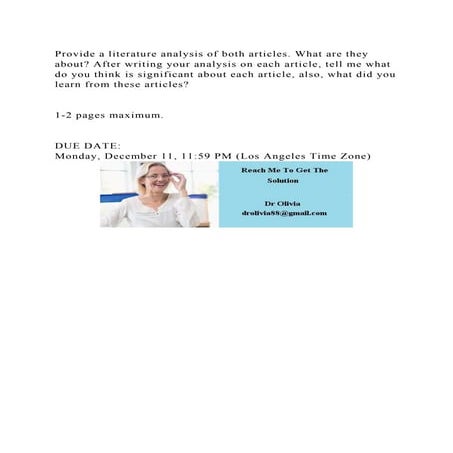 Provide a literature analysis of both articles. What are they about.docx