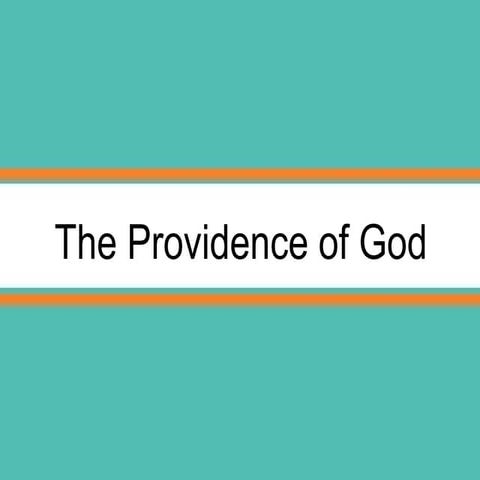 Providence of god | PPT
