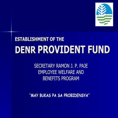Establishment of the DENR Provident fund | PPT