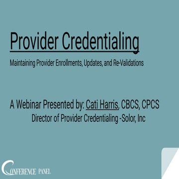Provider Credentialing: Maintaining Provider Enrollments, Updates, and ...