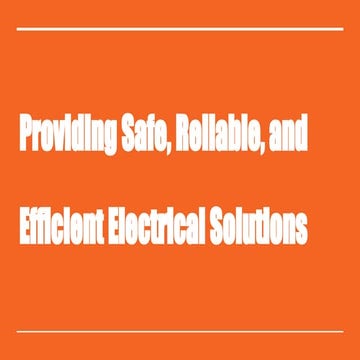 Providing Safe, Reliable, and Efficient Electrical Solutions.pdf