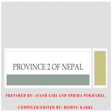 Province 2 of nepal | PPTX