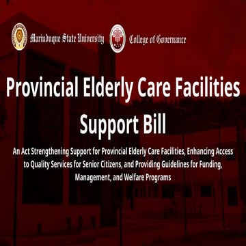 Provincial-Elderly-Care-Facilities-Support-Bill.pptx