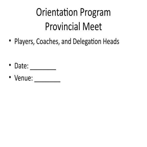 Provincial_Meet_Orientation_Program.pptx