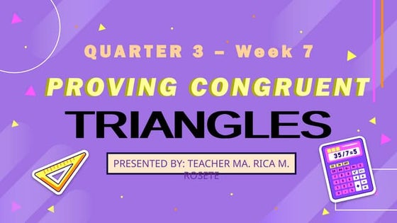 5.3 Congruent Triangle Proofs & CPCTC | PPT