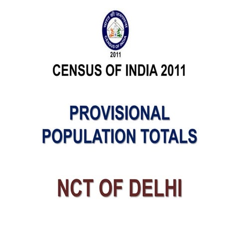 Provisional Population Totals Delhi | PPT
