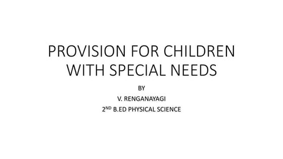Chapter 2 special program and services for special children | PPTX