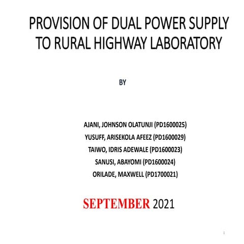 PROVISION OF DUAL POWER SUPPLY TO RURAL HIGHWAY LABORATORY.pptx