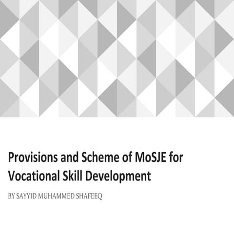 Provisions and scheme of MoSJE for vocational skill | PPTX