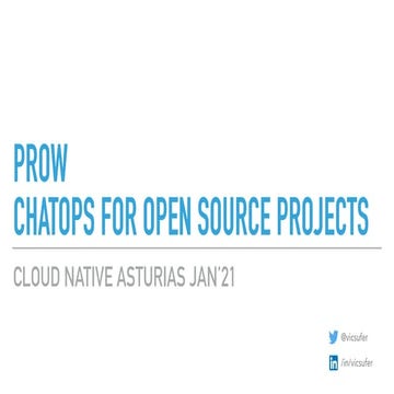 Prow, ChatOps for open source projects | PPT