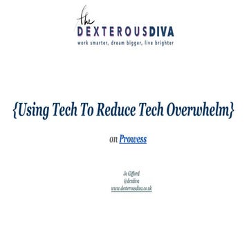 Using tech to tame tech overwhelm | PPT