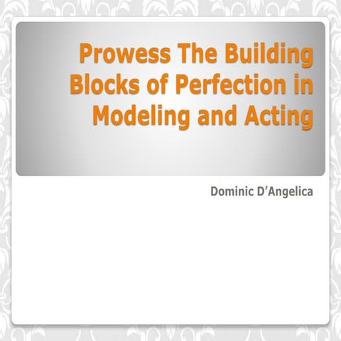 Dominic D’Angelica - Prowess The Building Blocks of Perfection in ...
