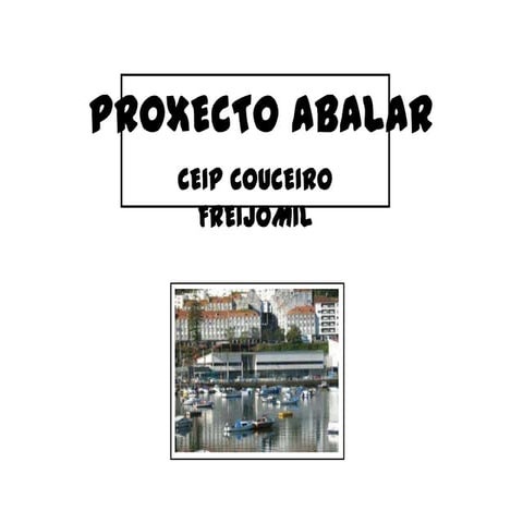 Proxecto Abalar | PPT