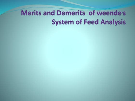 Proximate / Weende System Analysis of Feeds & Fodder | PPT