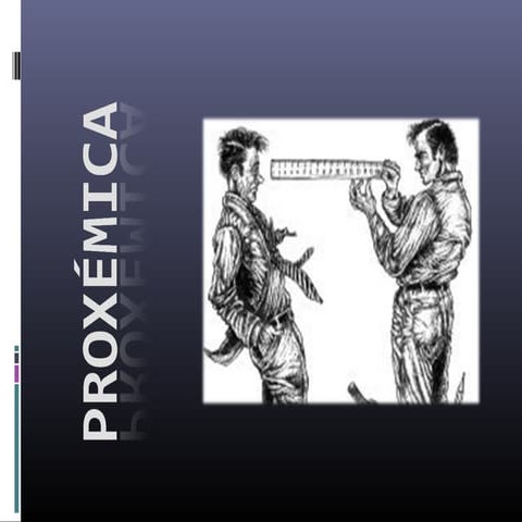 Proxémica | PPT