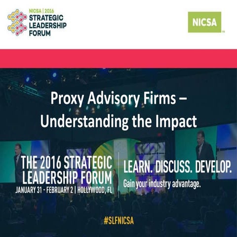 SLF SESSION | Proxy Advisory Firms – Understanding the Impact | PPTX