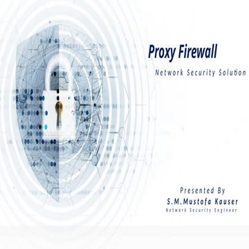 Proxy Firewall (Network Security Solution).pptx
