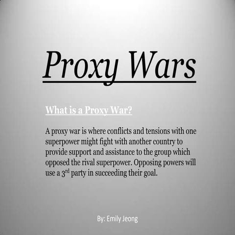 Proxywar | PPTX