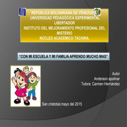 Proyecto de aprendizaje familia escuela | PPTX
