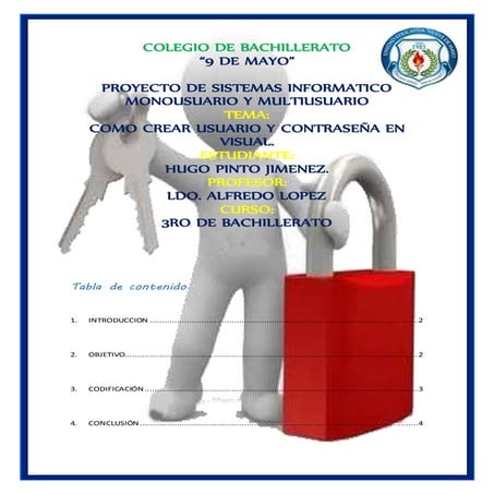 Proyecto CREAR USUARIO Y CONTRASEÑA EN VISUAL | DOCX | Technology & Computing