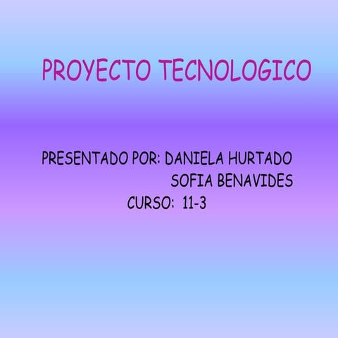 Proyecto tecnologico | PPTX | Robotics | Technology & Computing