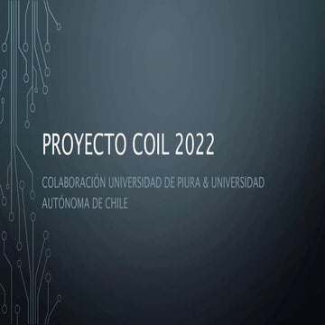 PROYECTO COIL 2022.pptx