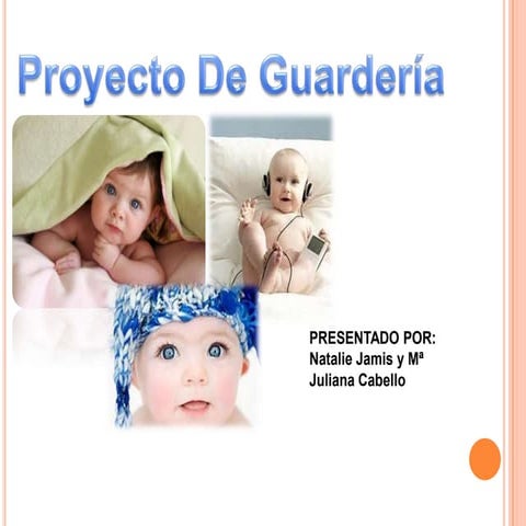 Proyecto de Guardería | PPTX