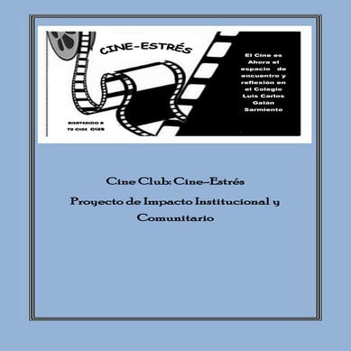 Proyecto de impacto comunitario cine estrés | DOCX