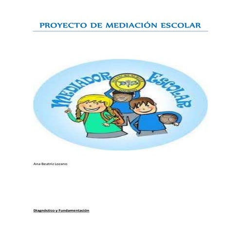 Proyecto de mediación escolar | DOCX