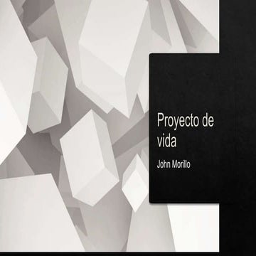 Proyecto de vida John Morillo.pptx