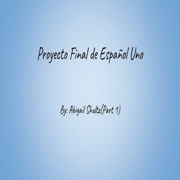 Proyecto Final de Español Uno.pptx