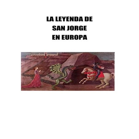 PROYECTO: LA LEYENDA DE SAN JORGE EN EUROPA | DOCX